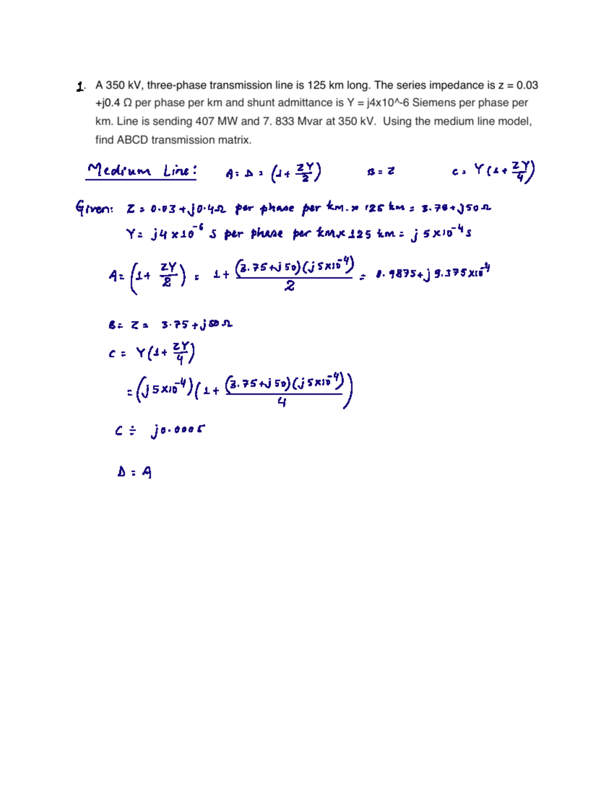 Tutorial 4 transmission line performance - I Medium Line a b 4 221 13 2 ...