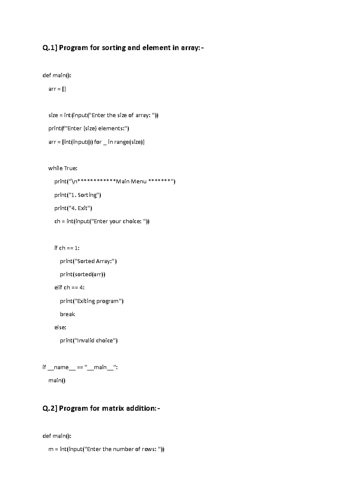 Ds Practical(IMP) in PY - Q] Program for sorting and element in array:- def main(): arr ...