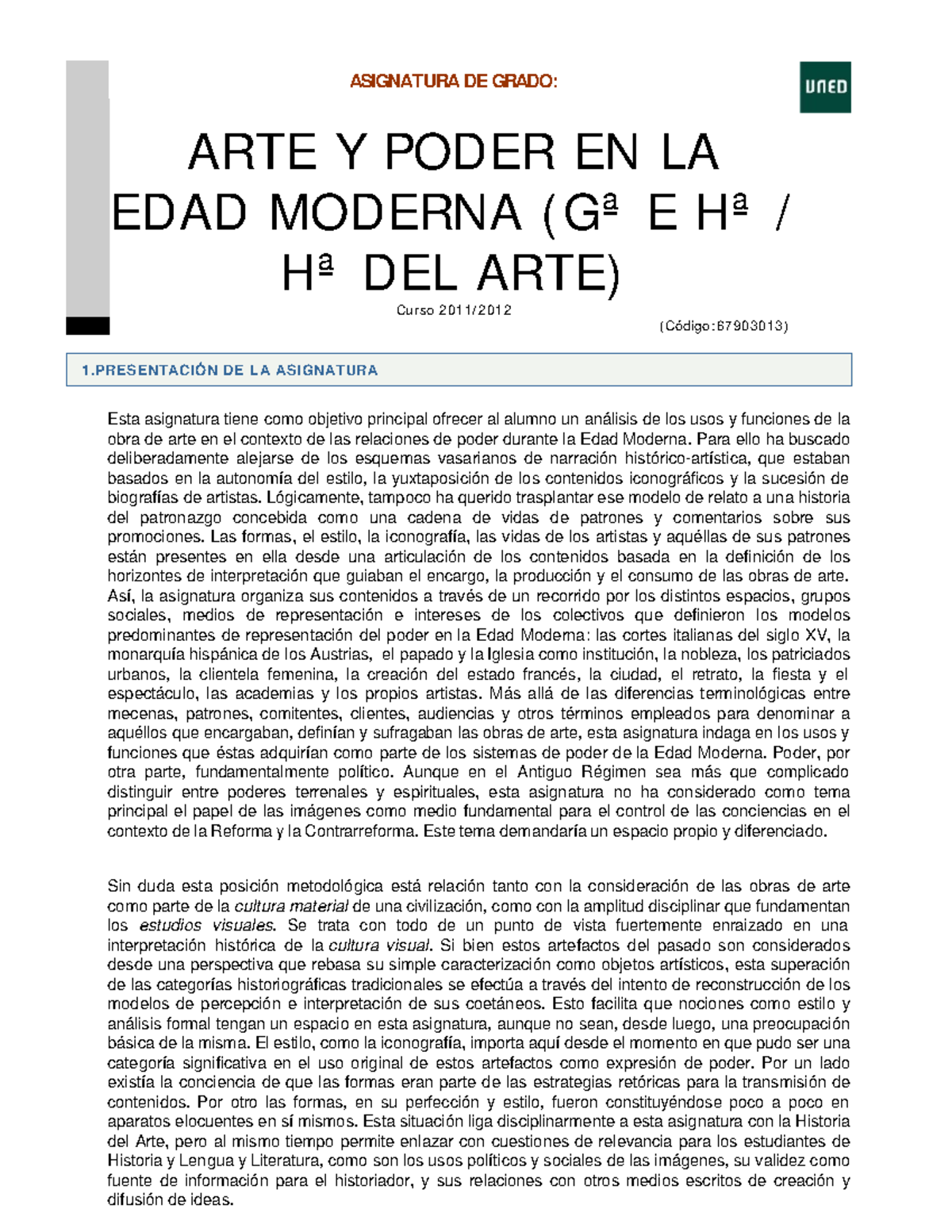 ARTE Y Poder EN LA EDAD Moderna - ASIGNATURA DE GRADO: ARTE Y PODER EN ...