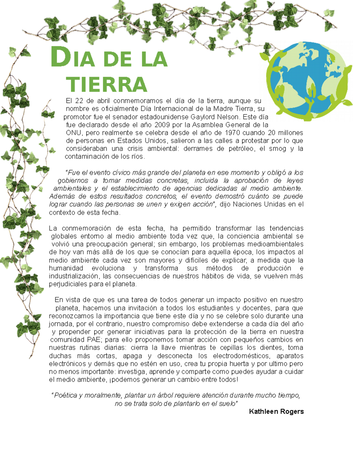 DIA DE LA Tierra - DIA DE LA TIERRA El 22 de abril conmemoramos el día ...