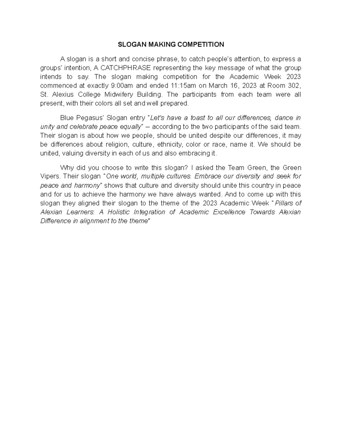 The Word of Life - SLOGAN MAKING COMPETITION A slogan is a short and ...