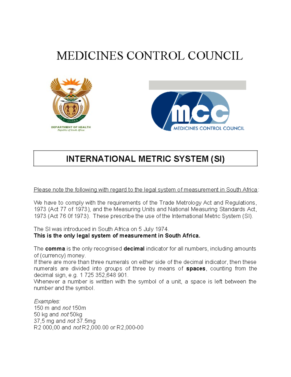 SI System (Metrology Act) - MEDICINES CONTROL COUNCIL INTERNATIONAL ...