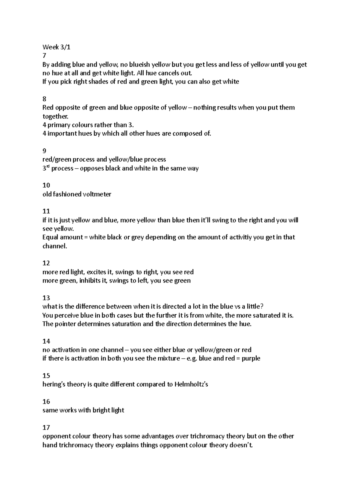 Week 3 Lecture 1 - Week 3/ 7 By adding blue and yellow, no blueish ...