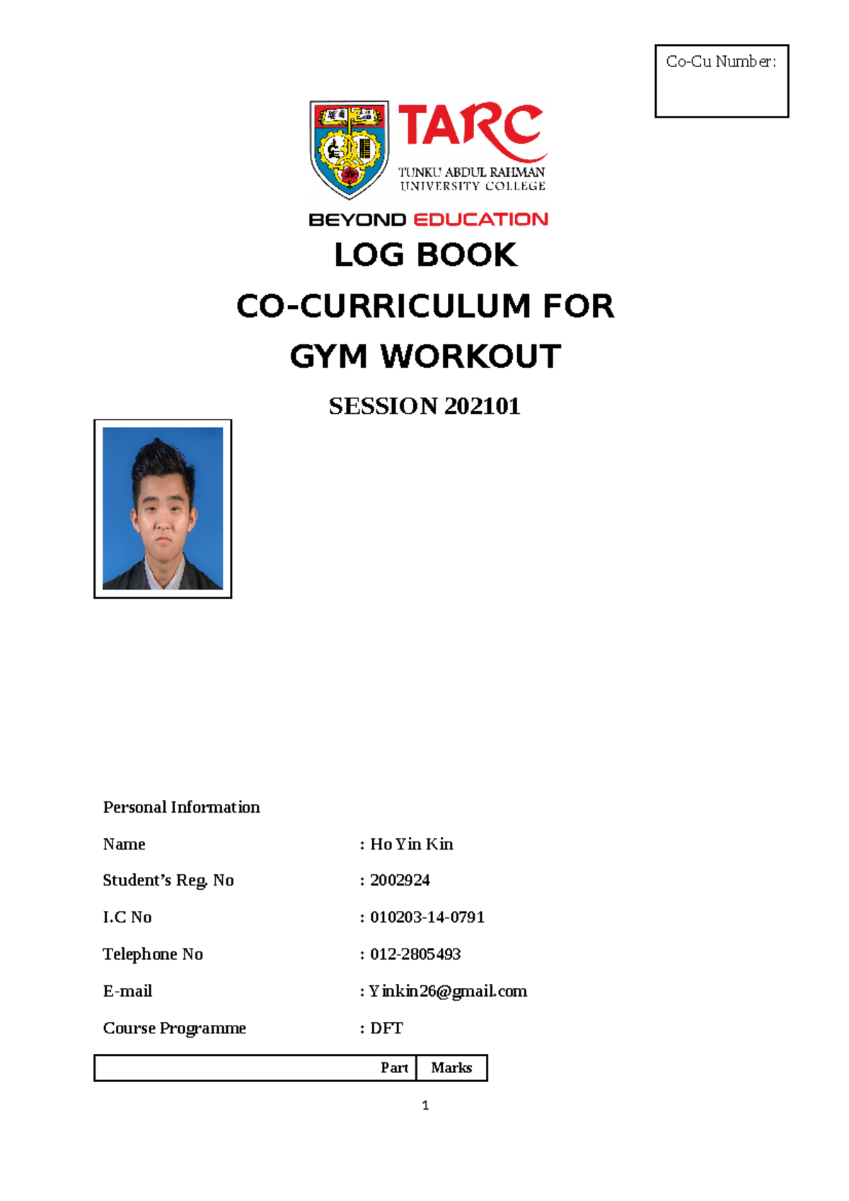 Ho GYM log book - LOG BOOK CO-CURRICULUM FOR GYM WORKOUT SESSION 202101 ...