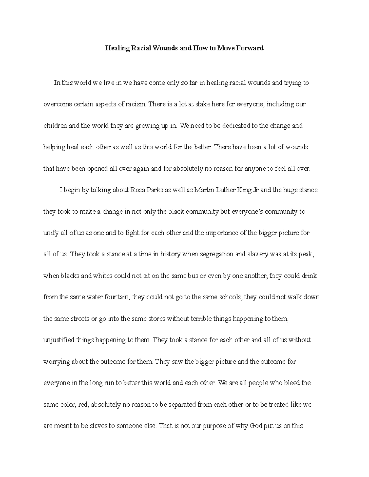 Healing Racial Wounds and How to Move Forward - There is a lot at stake ...