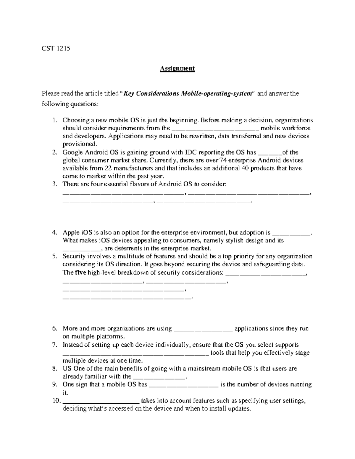 Key Considerations Mobile-operating-system Questions - CST 1215 ...