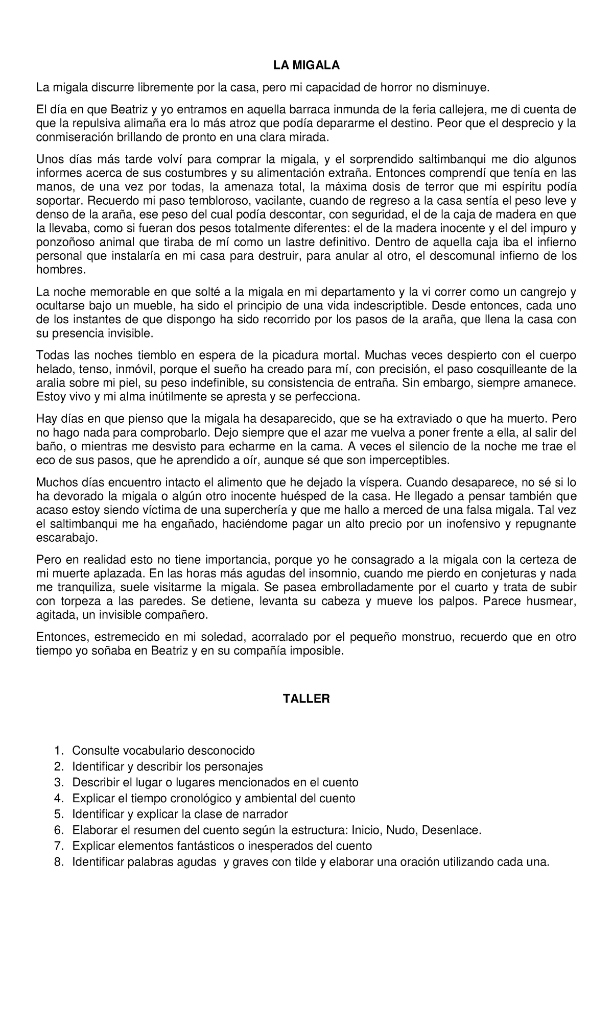 LA Migala - lectura - LA MIGALA La migala discurre libremente por la ...