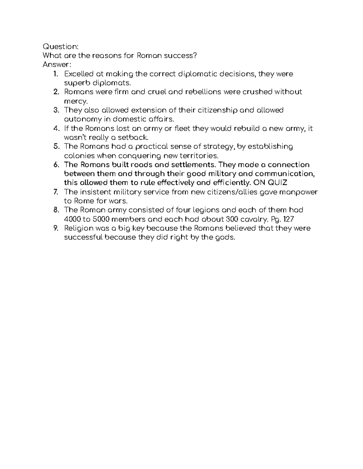 Western World 1 - Roman Success - Question: What are the reasons for ...