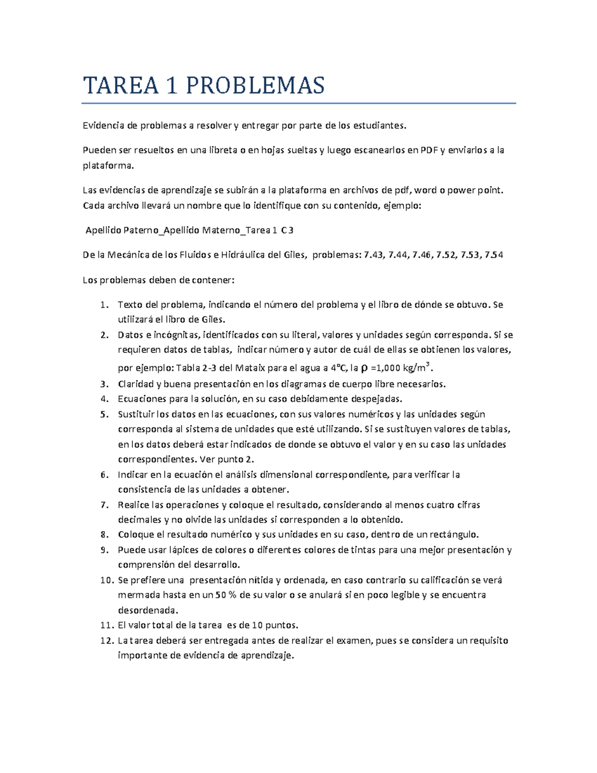 PROB C3 CAP 7 Analisis Fluidos - TAREA 1 PROBLEMAS Evidencia de problemas a resolver y entregar ...
