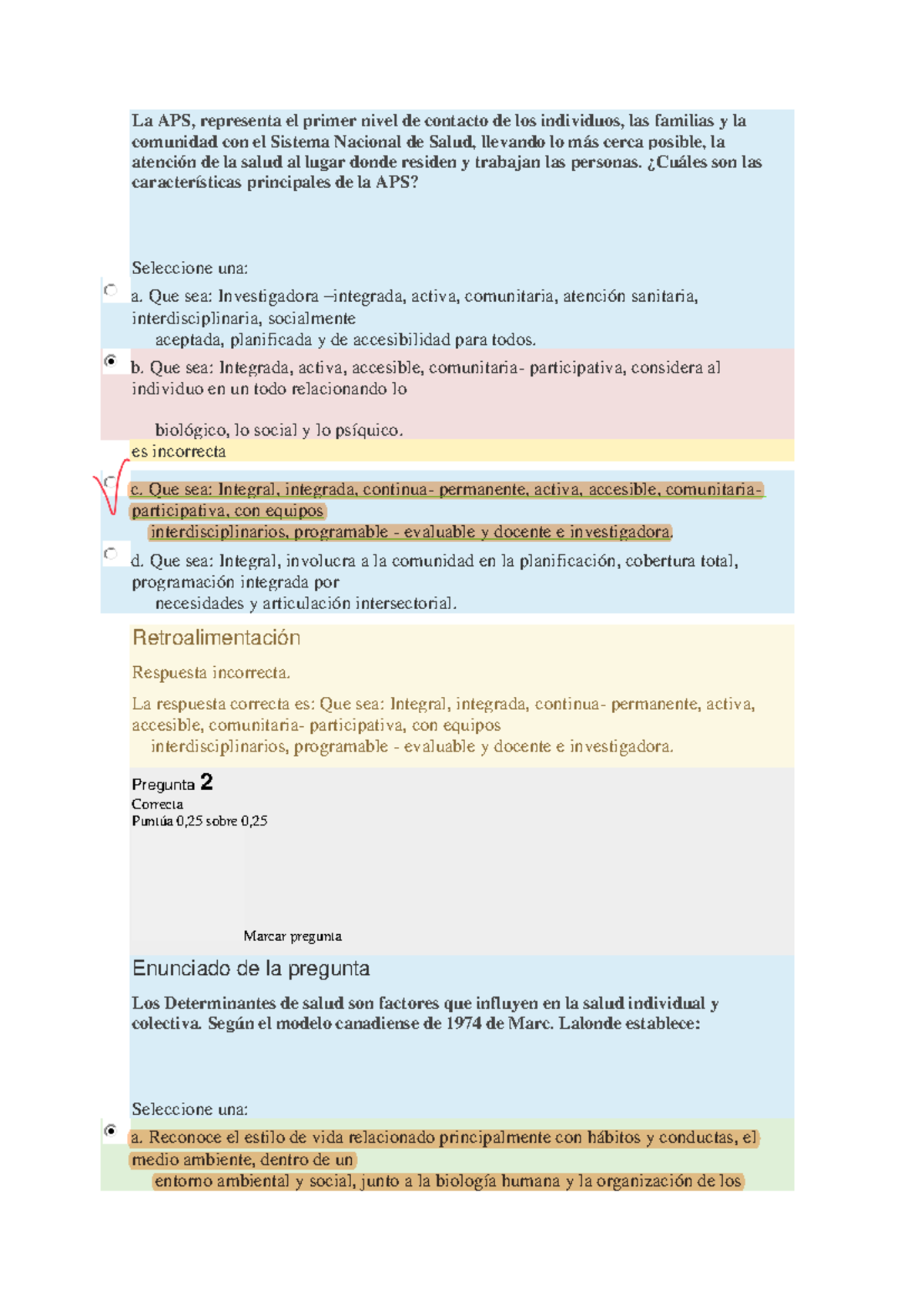 La APS final OK - EXAMENES ANTIGUOS APS 2 - La APS, representa el primer nivel de contacto de ...
