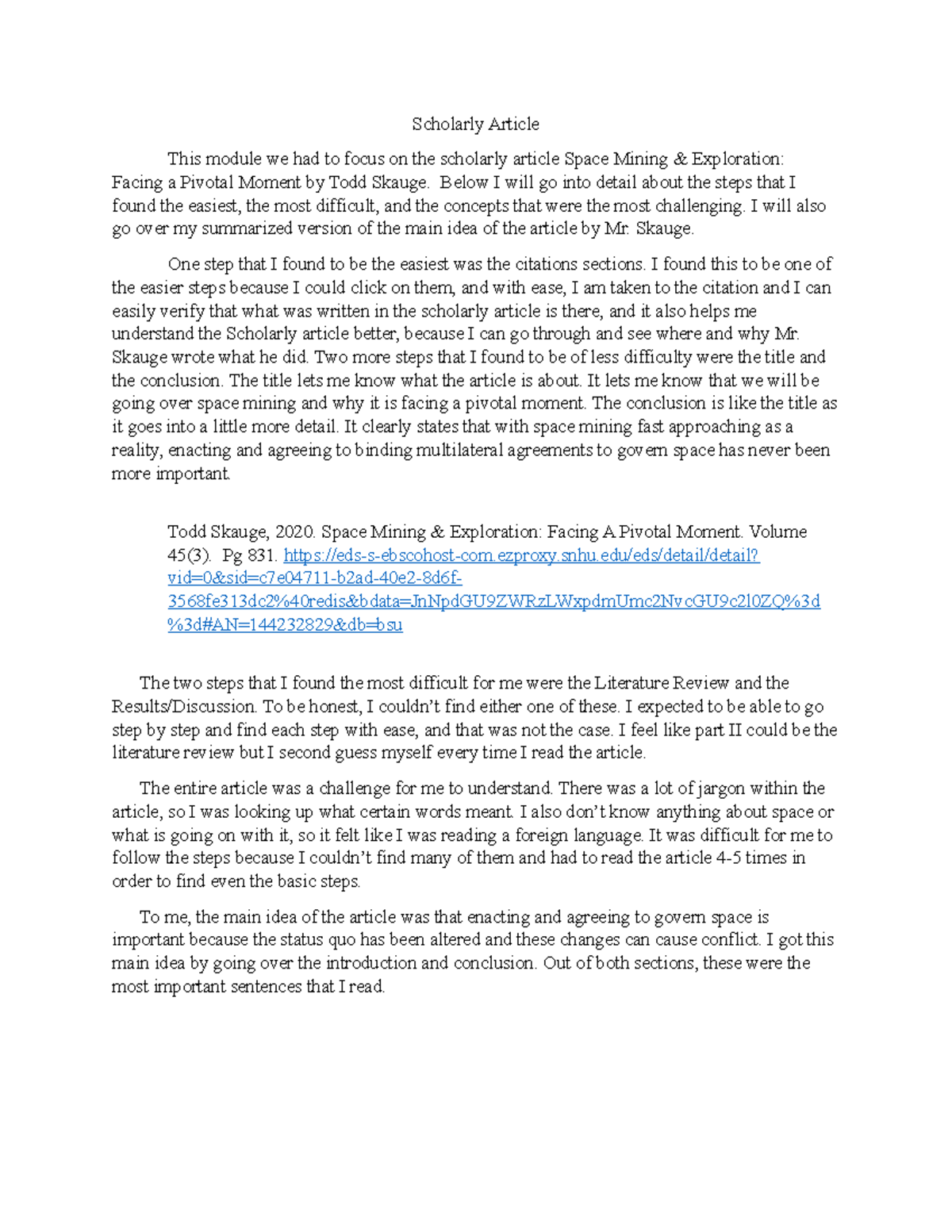 Short answer - Scholarly Article - Scholarly Article This module we had ...