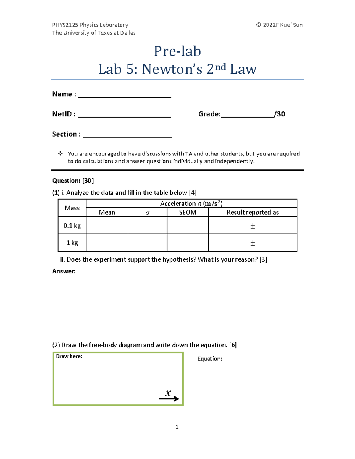 Lab05 Pre-lab - homework - PHYS2125 Physics Laboratory I © 2022F Kuei ...