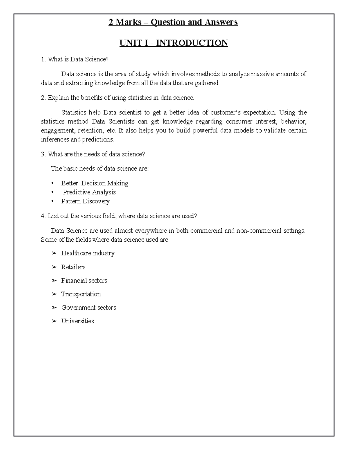 2marks unit 1 - 2 Marks – Question and Answers 1. What is Data Science? UNIT I - INTRODUCTION ...