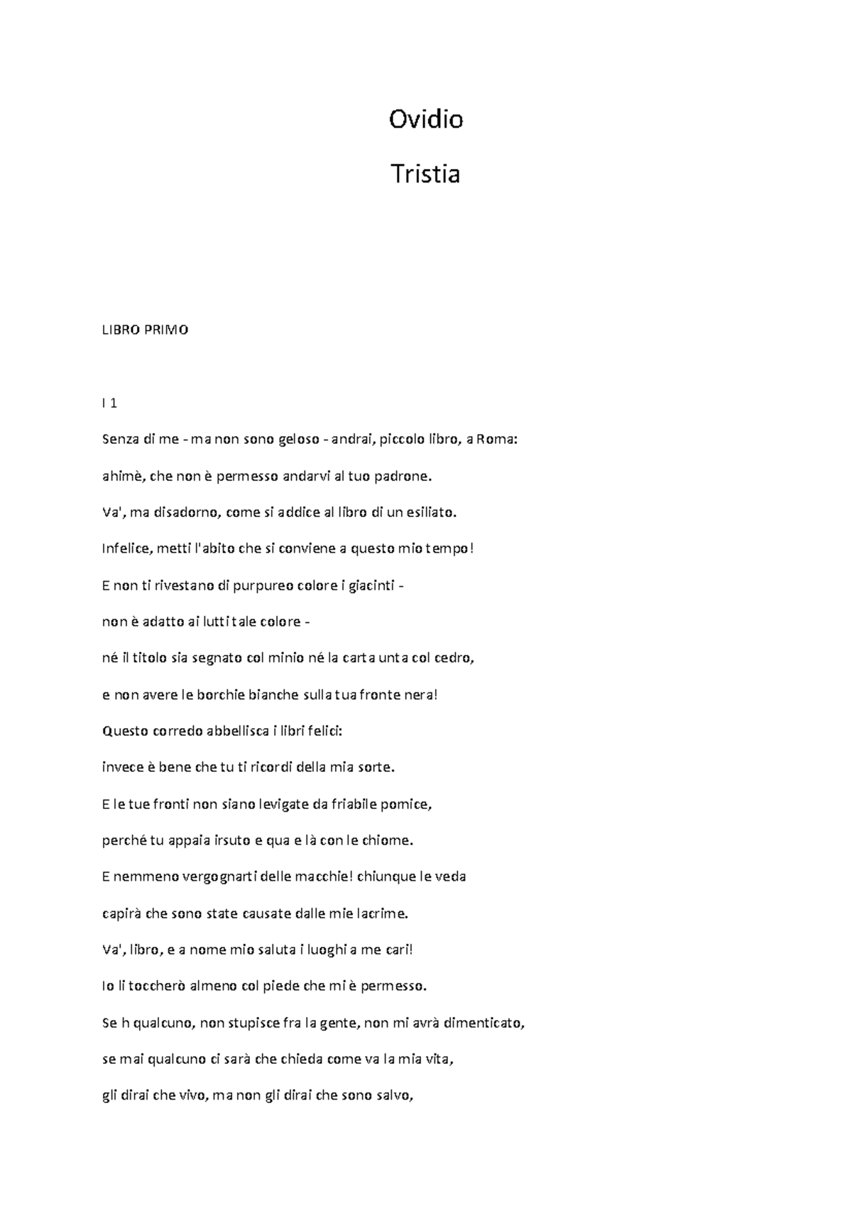 Ovidio Tristia - Ovid's Metamorphoses - Ovidio Tristia LIBRO PRIMO I 1 ...