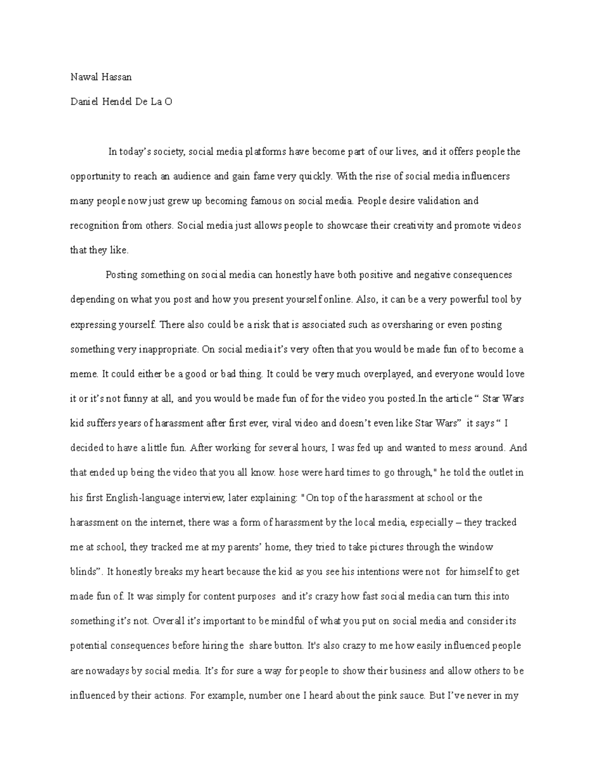 Ref 2 -2 - homework/essay - Nawal Hassan Daniel Hendel De La O In today ...