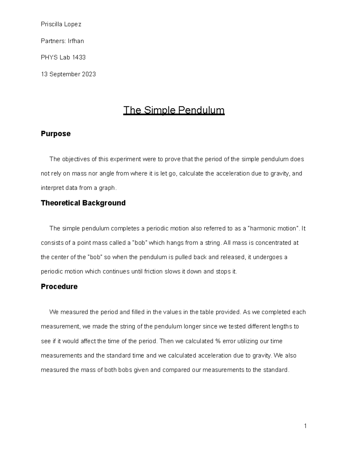 Lab 22 The Simple Pendulum - Priscilla Lopez Partners: Irfhan PHYS Lab ...