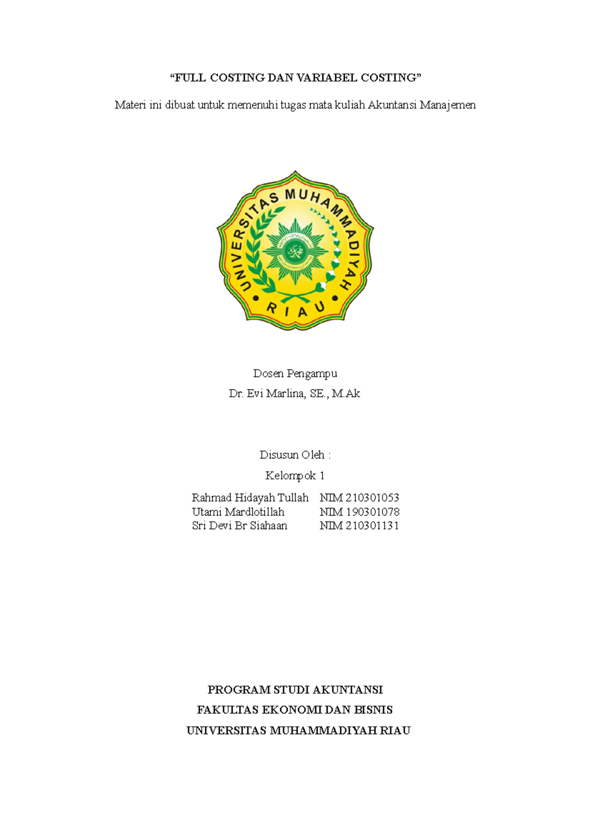 Full Costing dan Variabel Costing - “FULL COSTING DAN VARIABEL COSTING ...