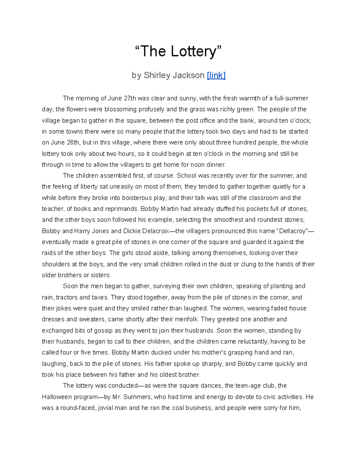 The Lottery - English 1 - “The Lottery” by Shirley Jackson [link] The ...