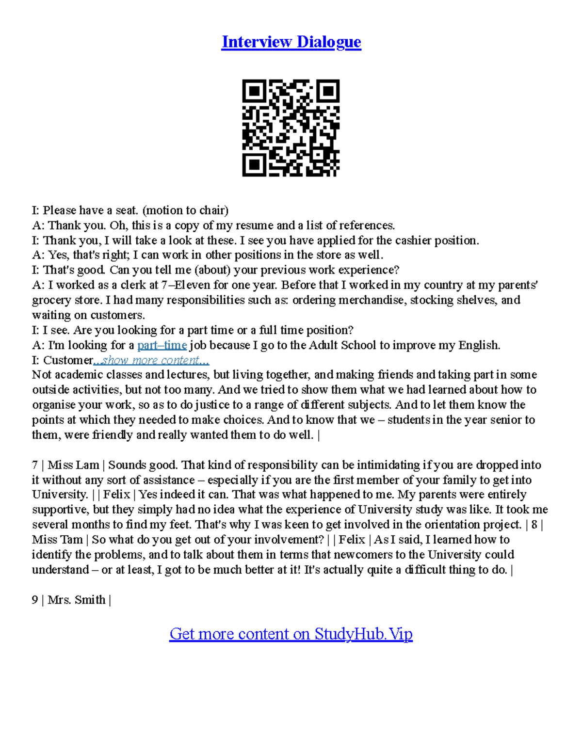 Dialogue In Essay - Interview Dialogue I: Please have a seat. (motion ...