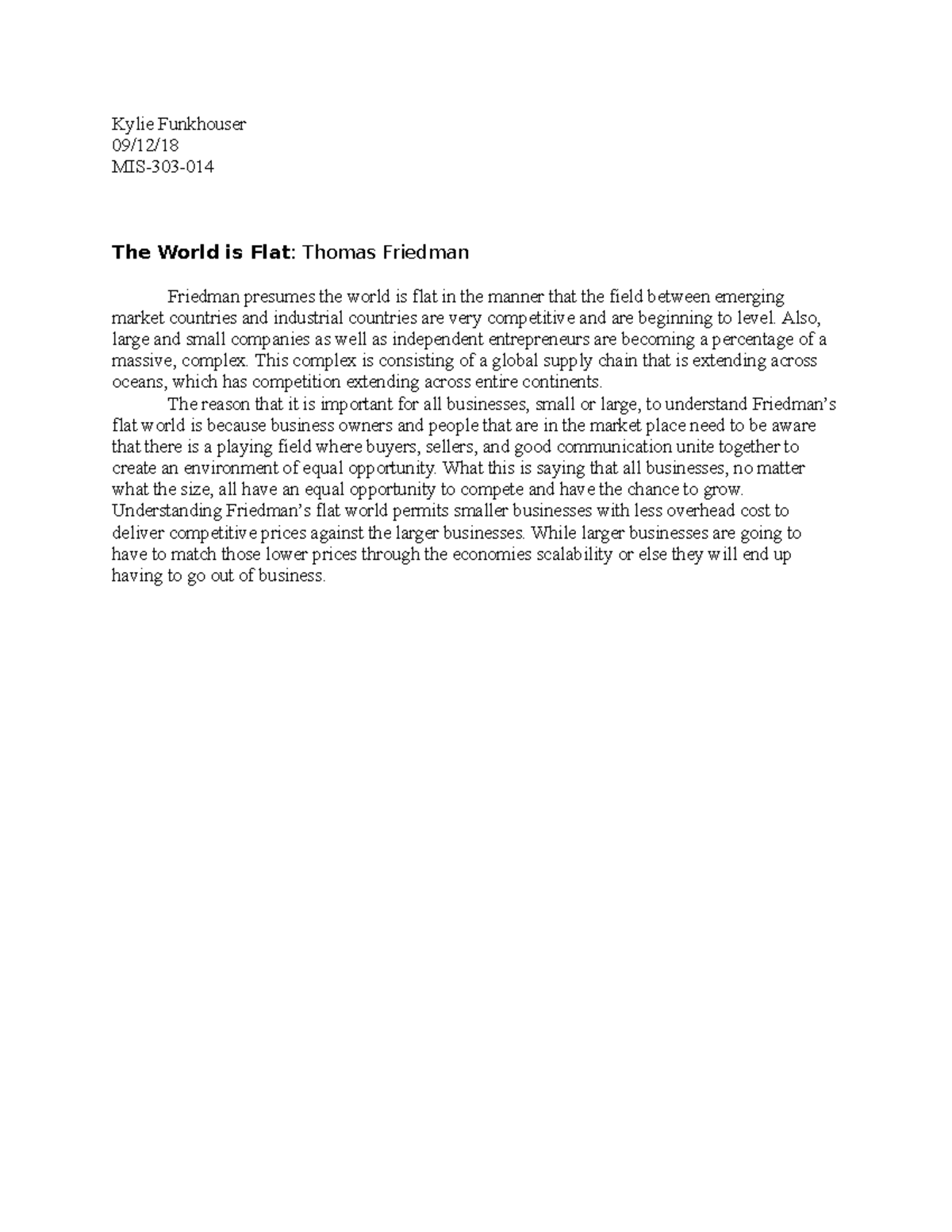 HW1 - The World is Flat: Thomas Friedman - Kylie Funkhouser 09/12/18 ...