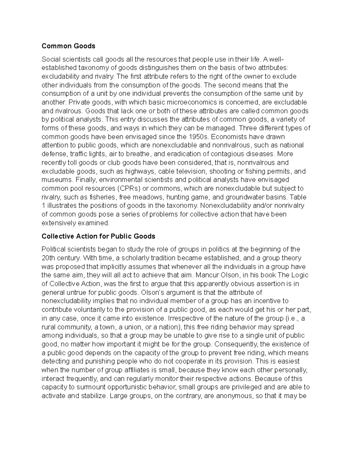 Common Goods - Common Goods Social scientists call goods all the ...