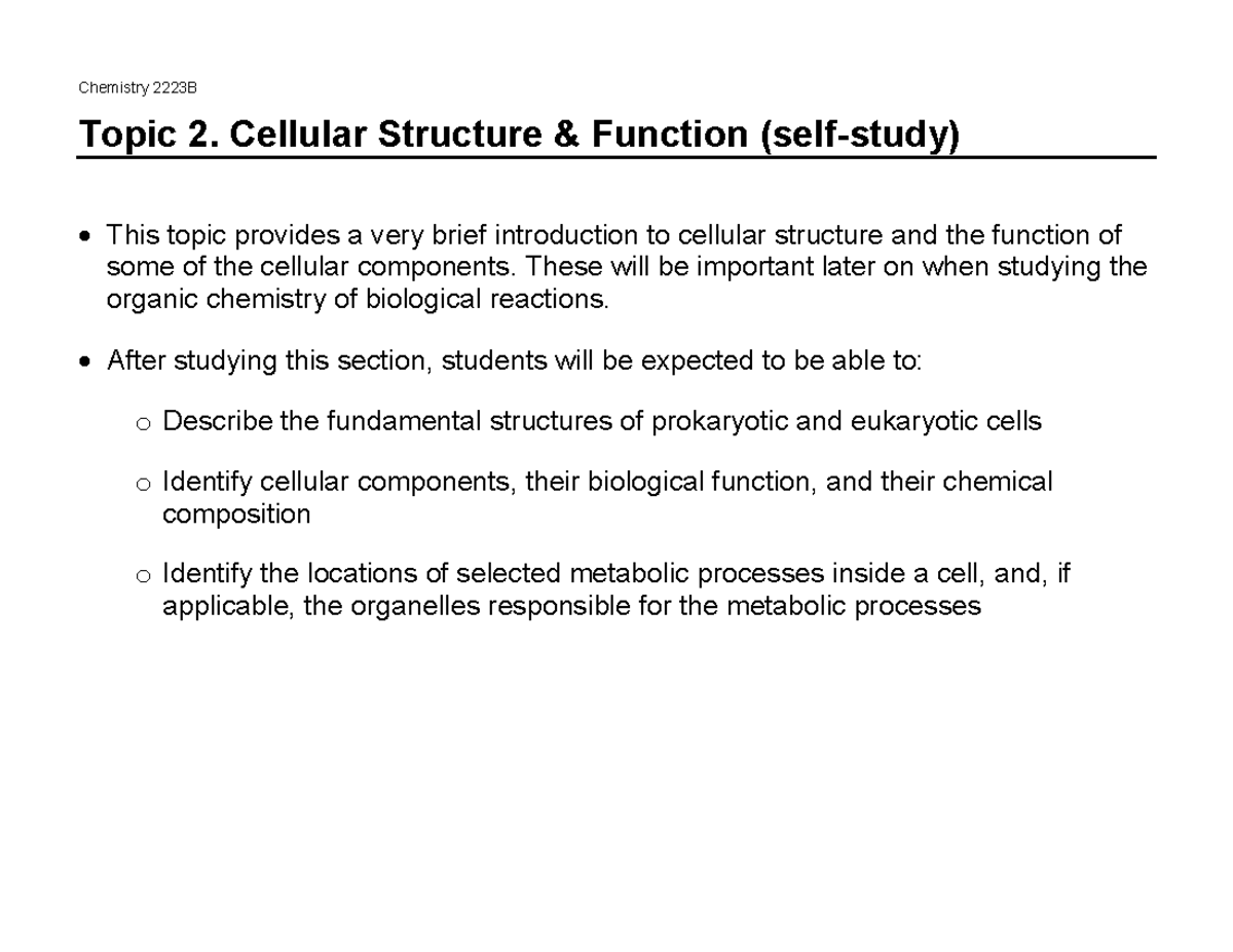 Cell - notes - Chemistry 2223B Topic 2. Cellular Structure & Function ...