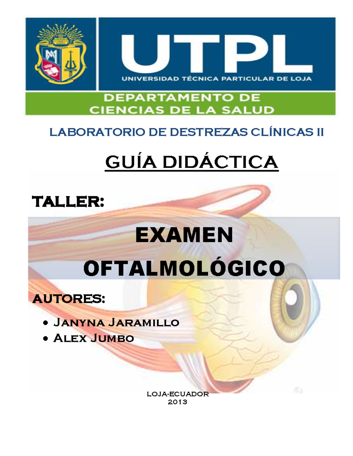 Examen oftalmologico 0 - GUÍA DIDÁCTICA EXAMEN OFTALMOLÓGICO TALLER ...