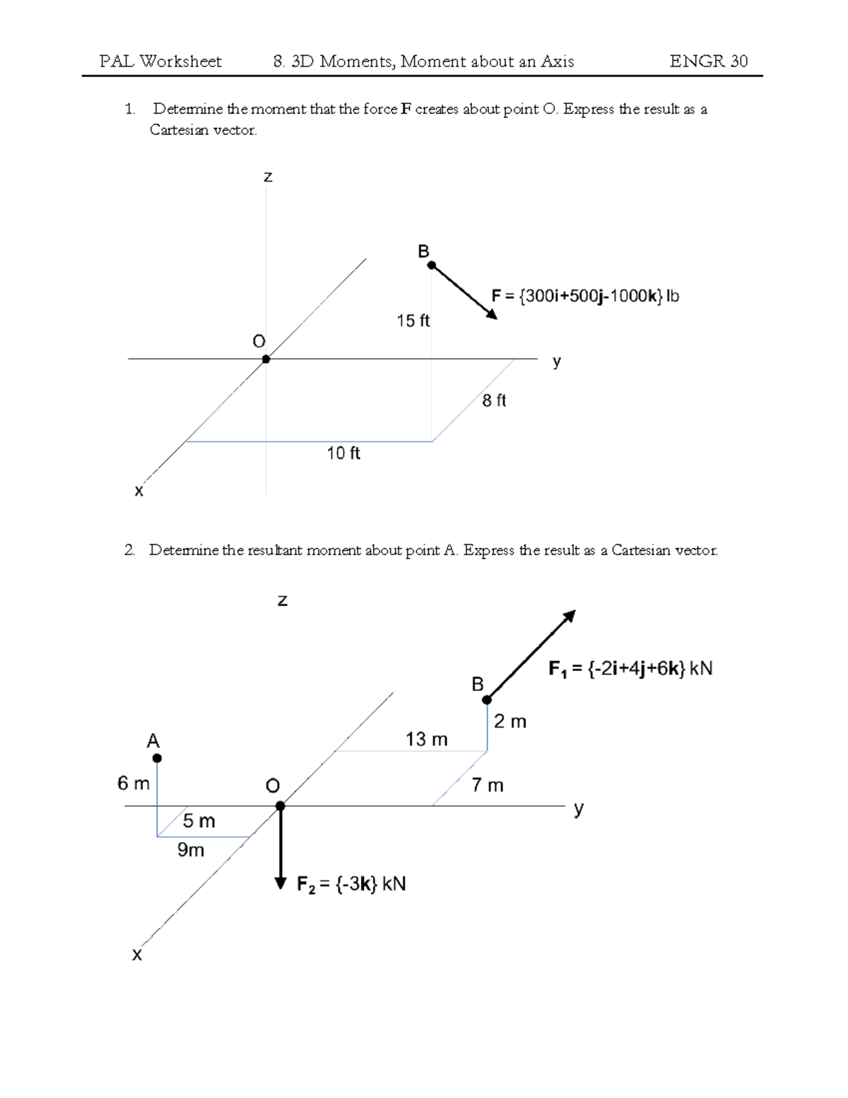 Moments worksheet 1 - none - PAL Worksheet 8. 3D Moments, Moment about ...