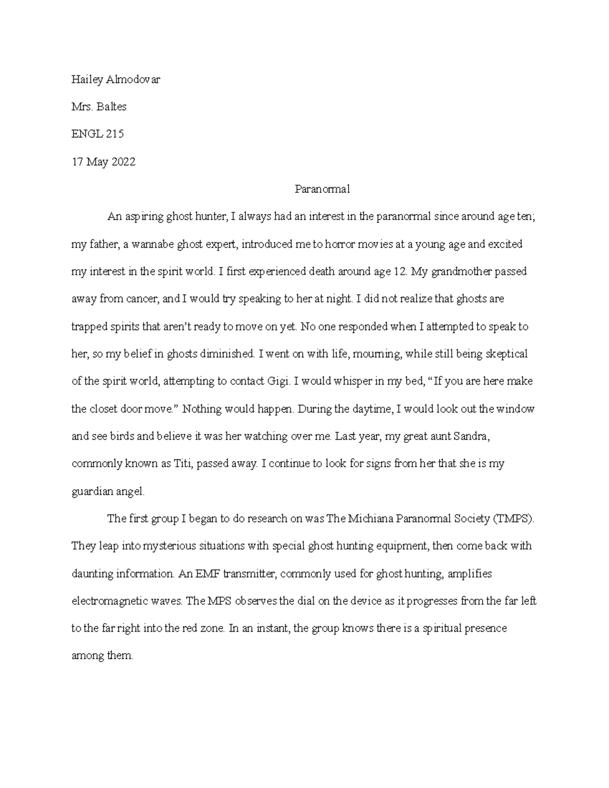 Paranormal Activity - Hailey Almodovar Mrs. Baltes ENGL 215 17 May 2022 ...