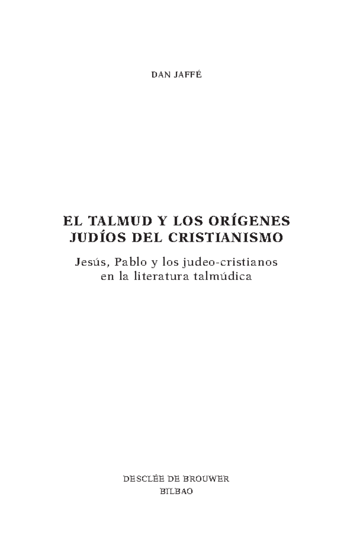EL Talmud - Resumen Hombre, sociedad, ciencia y tecnologia - dan Jaffé ...