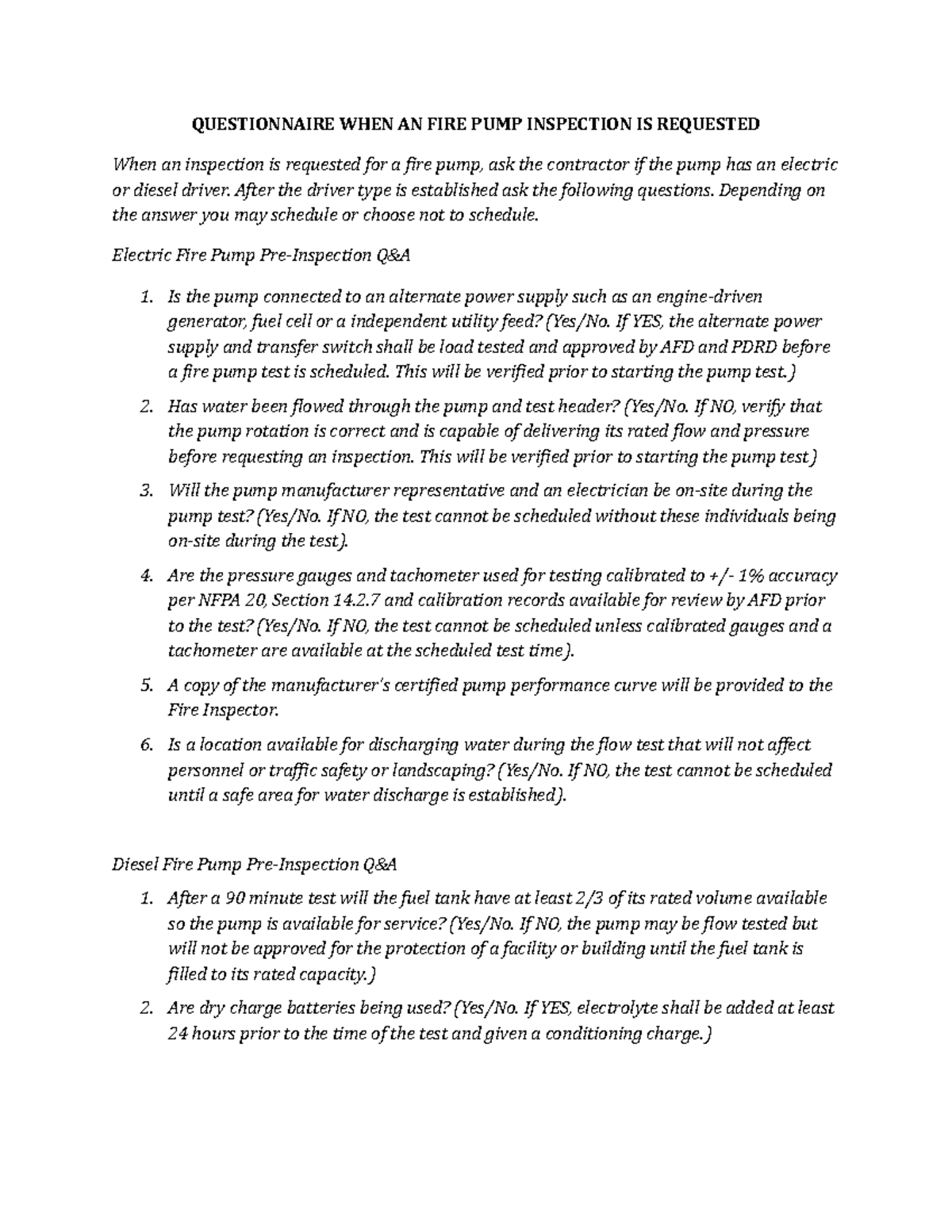 Fire Pump Pre Inspection FAQ - QUESTIONNAIRE WHEN AN FIRE PUMP INSPECTION IS REQUESTED When an ...