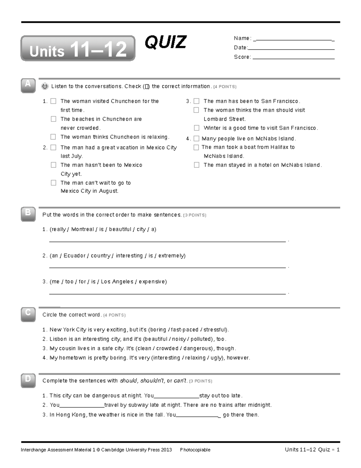QUIZ U11-12 A1 - Quiz A1. - Interchange Assessment Material 1 ...