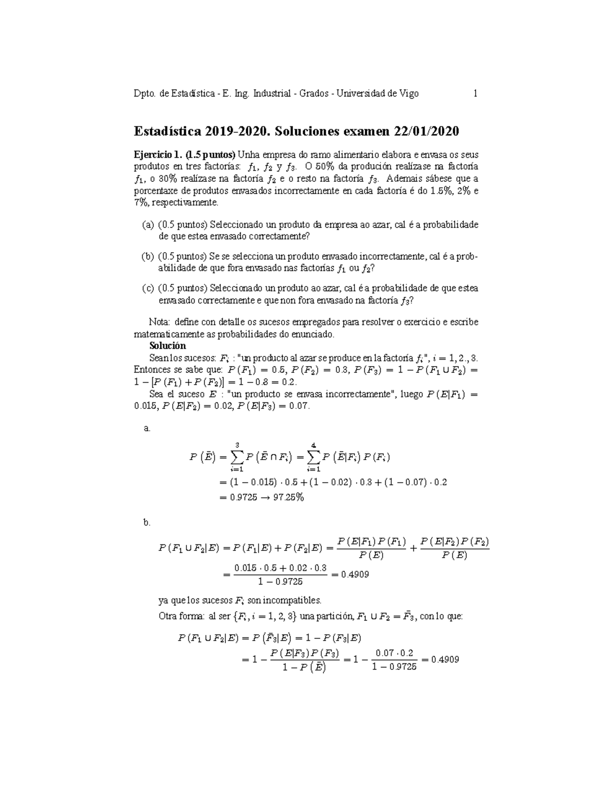 Examen Enero 2020 Resuelto - Estadística 2019-2020. Soluciones examen 22/01/ Ejercicio 1. (1 ...