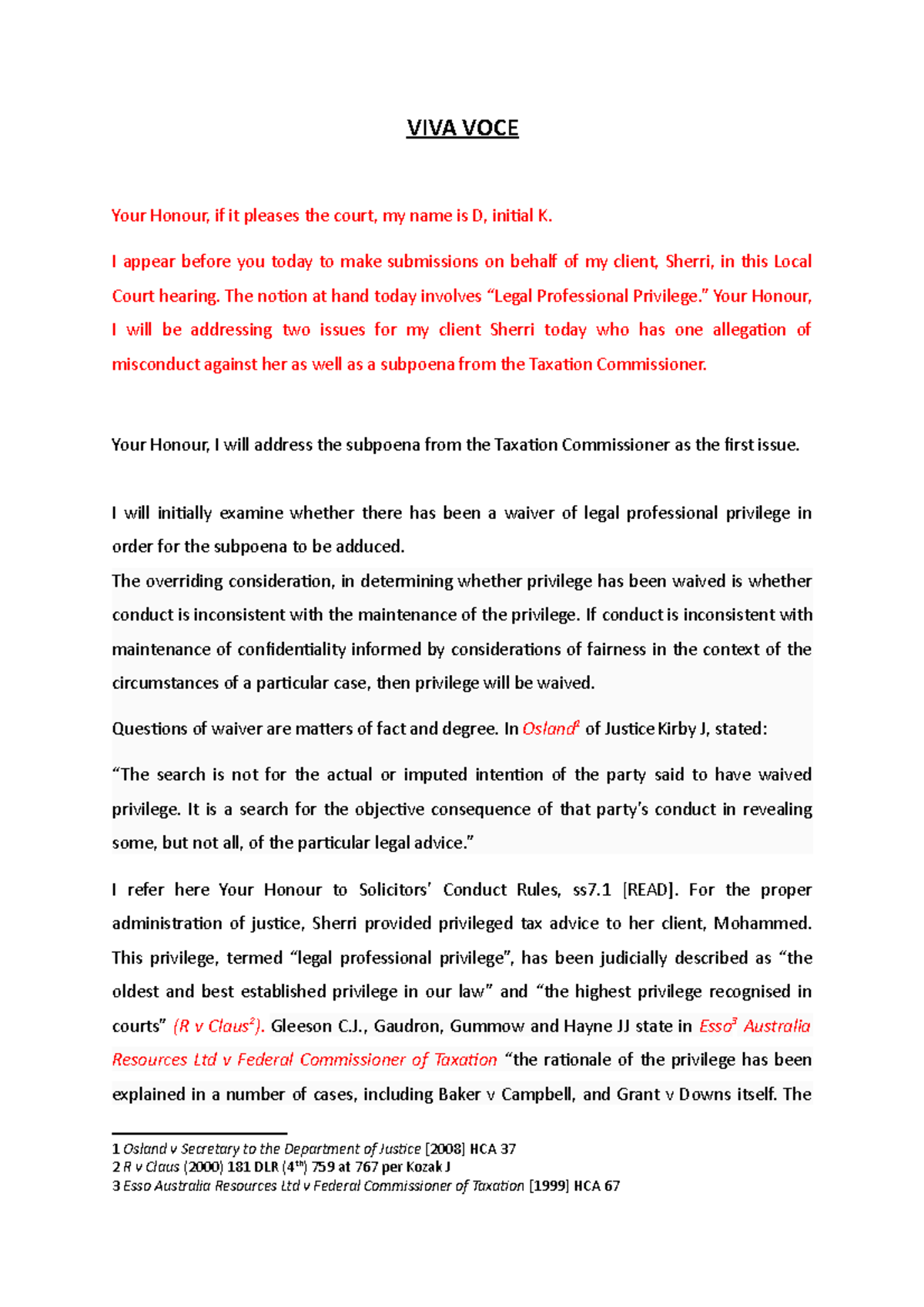 VIVA VOCE - Viva Voce Script - VIVA VOCE Your Honour, if it pleases the ...