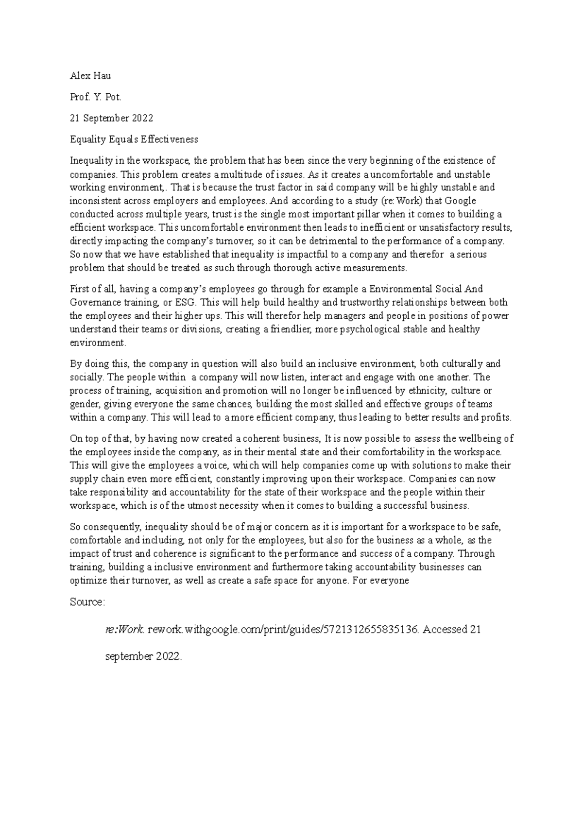 Benchmark Essay - Alex Hau Prof. Y. Pot. 21 September 2022 Equality ...