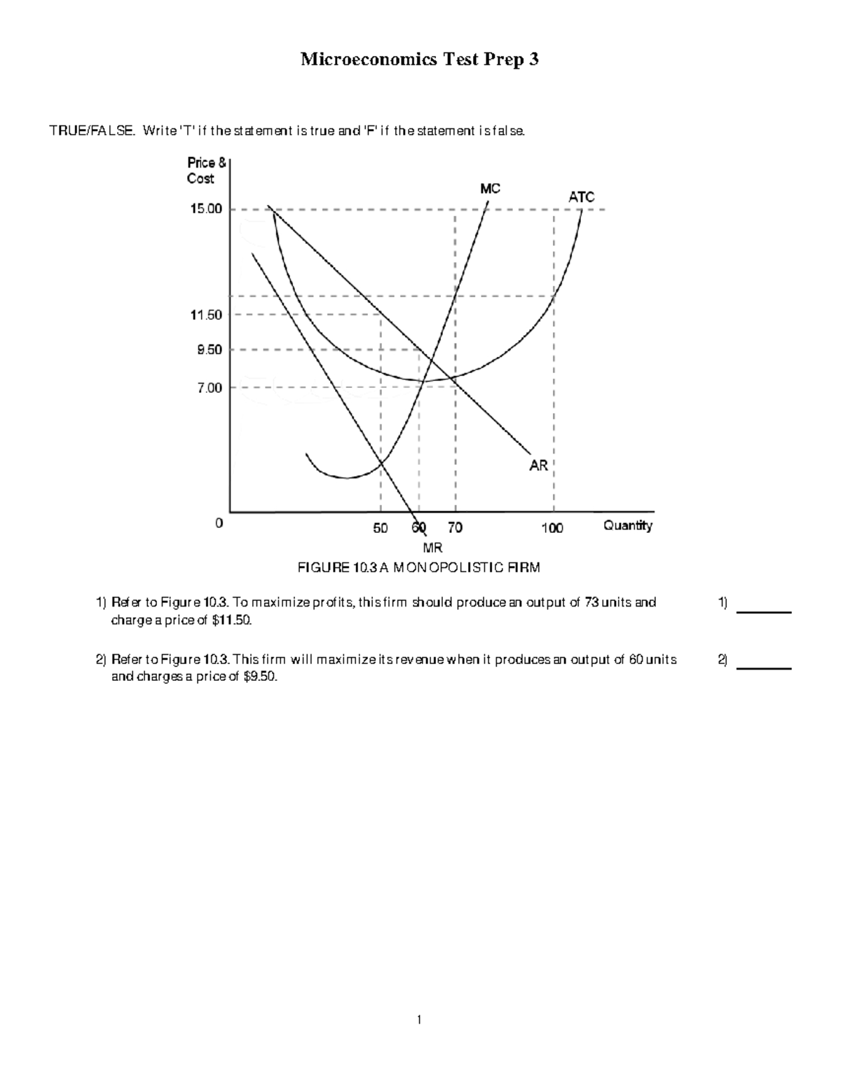 Microeconomics- test prep - Microeconomics Test Prep 3 Write if the ...