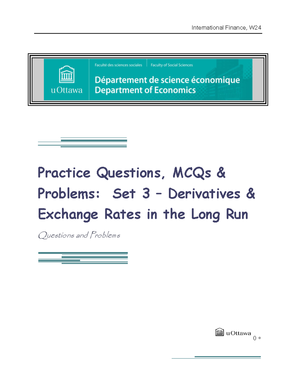 Practice Set 3 Qs, MCQs & Problems Derivatives Exch Rates in L-Run Int ...