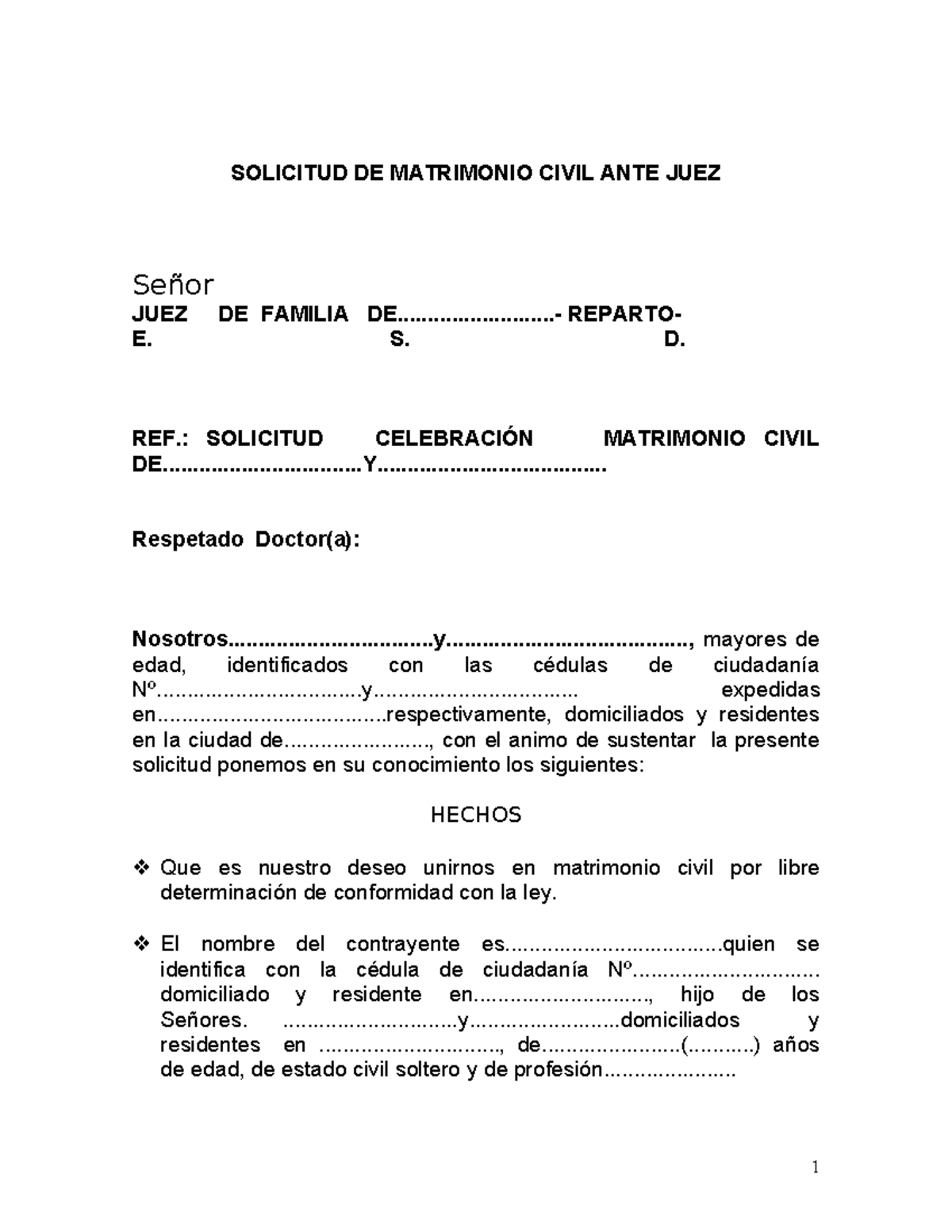 21146090 solicitud de matrimonio civil ante juez - SOLICITUD DE MATRIMONIO CIVIL ANTE JUEZ Señor ...