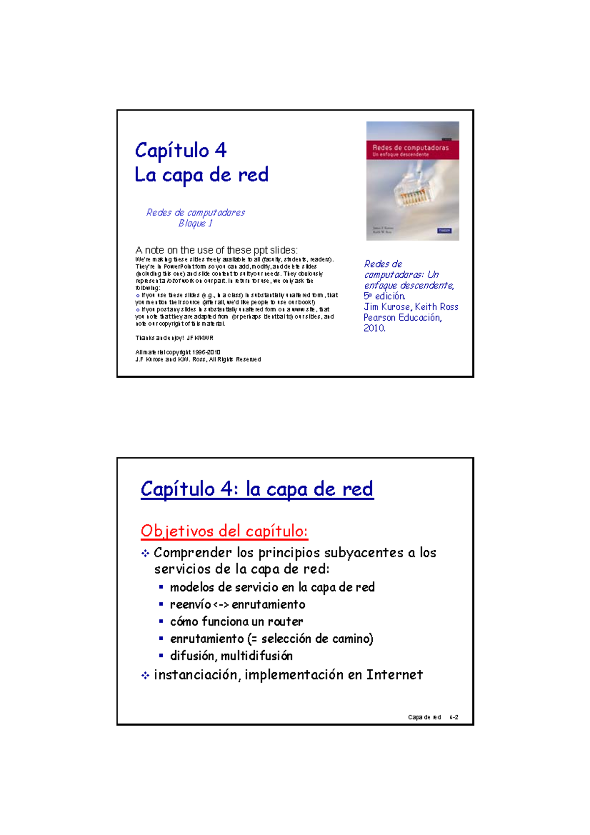 Tema 1-La capa de red - Apuntes 4 - Capítulo 4 La capa de red A note on ...