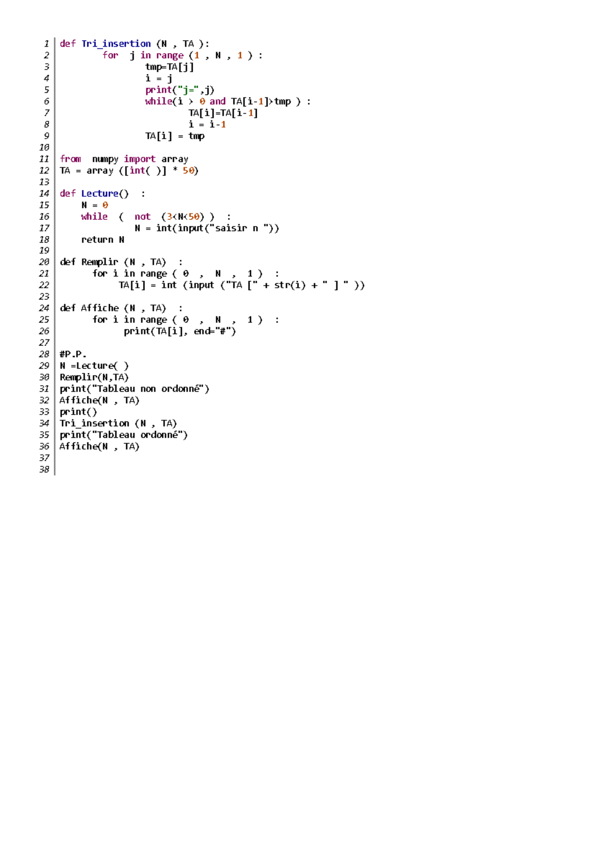 Triinsertion - un petit résumé de cours - 1 def Tri_insertion (N , TA ...