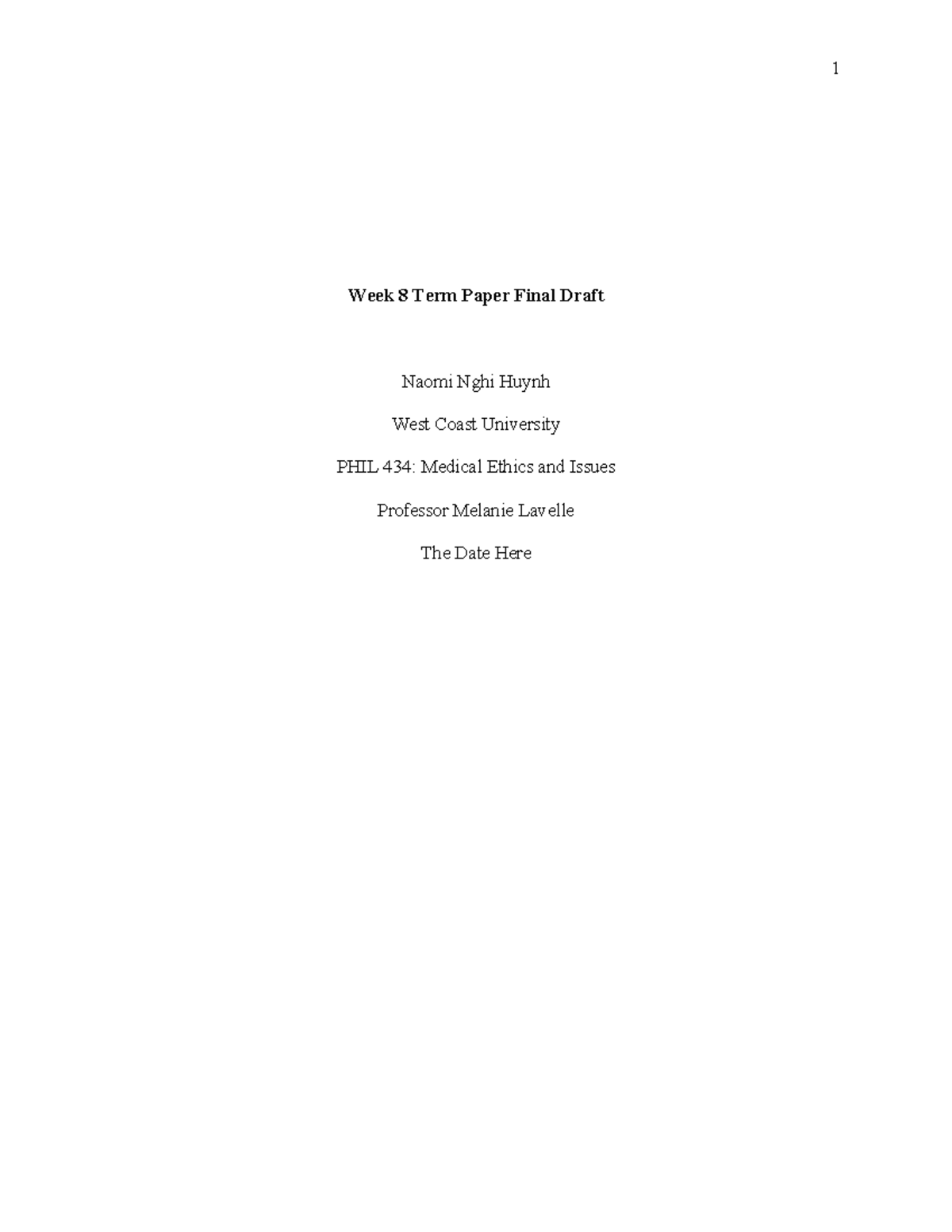 PHIL 434 Week 8 Term Paper Final Draft - Week 8 Term Paper Final Draft ...