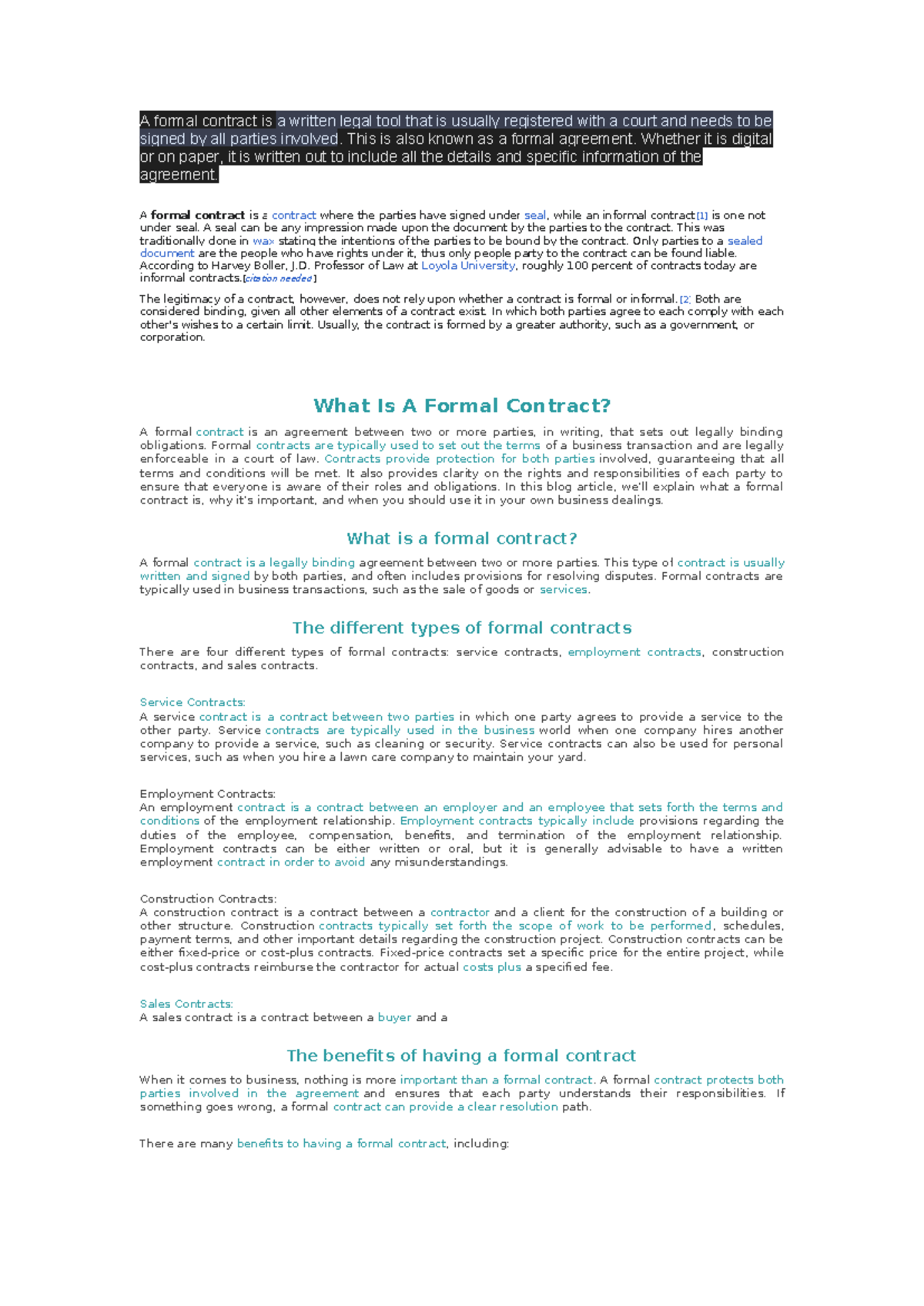 A formal contract - This is also known as a formal agreement. Whether ...