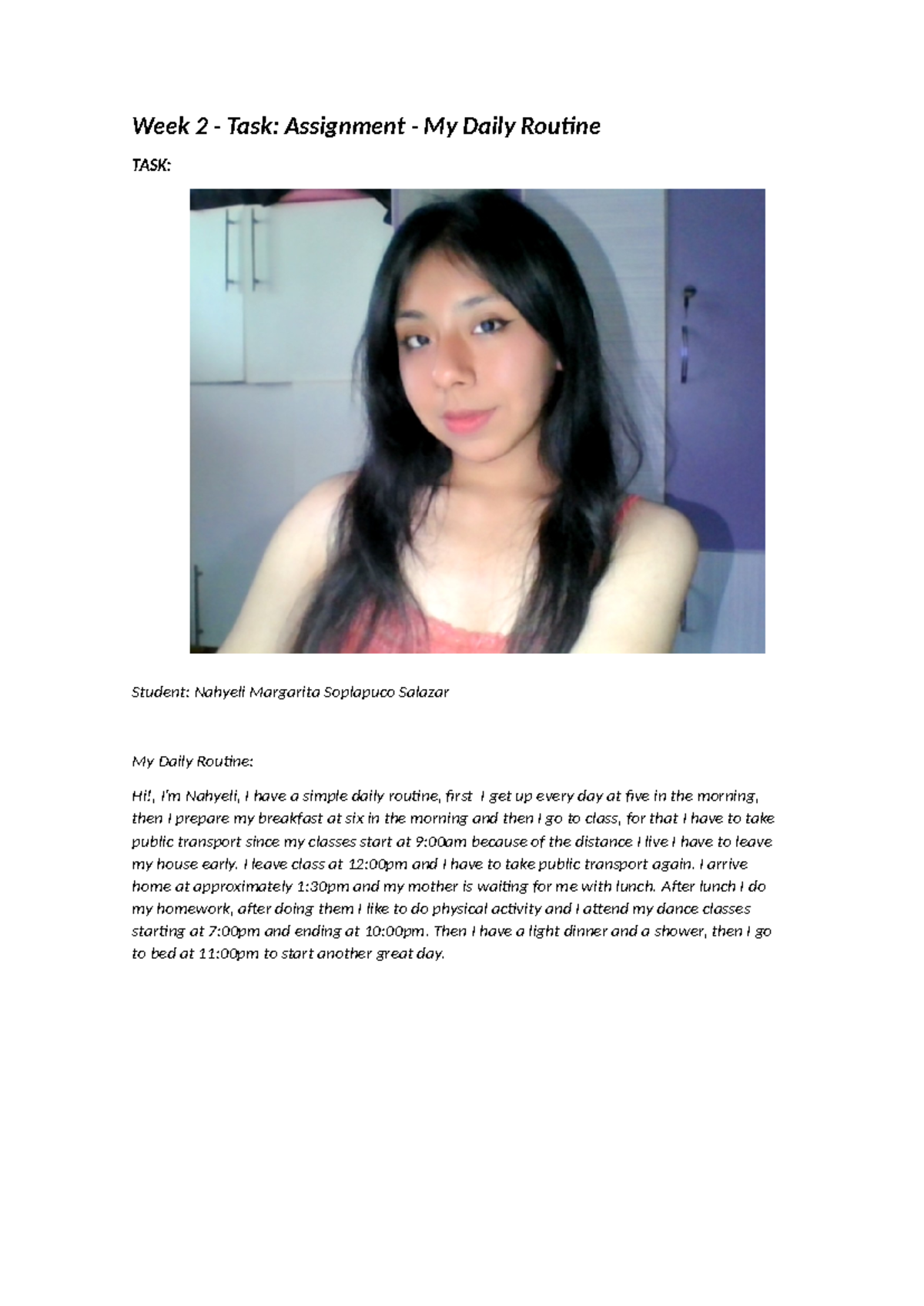 WEEK 2 - Semana 02 - Week 2 - Task: Assignment - My Daily Routine TASK: Student: Nahyeli ...