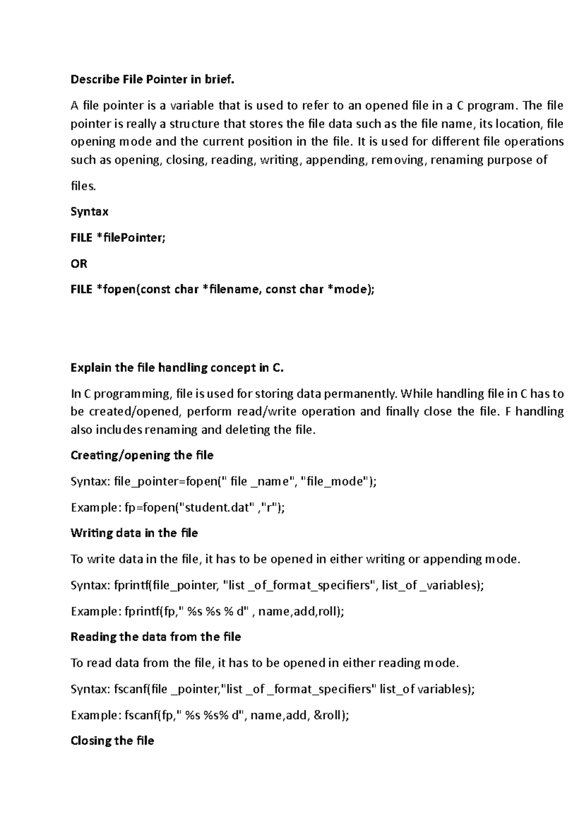 File handling - Describe File Pointer in brief. A file pointer is a ...