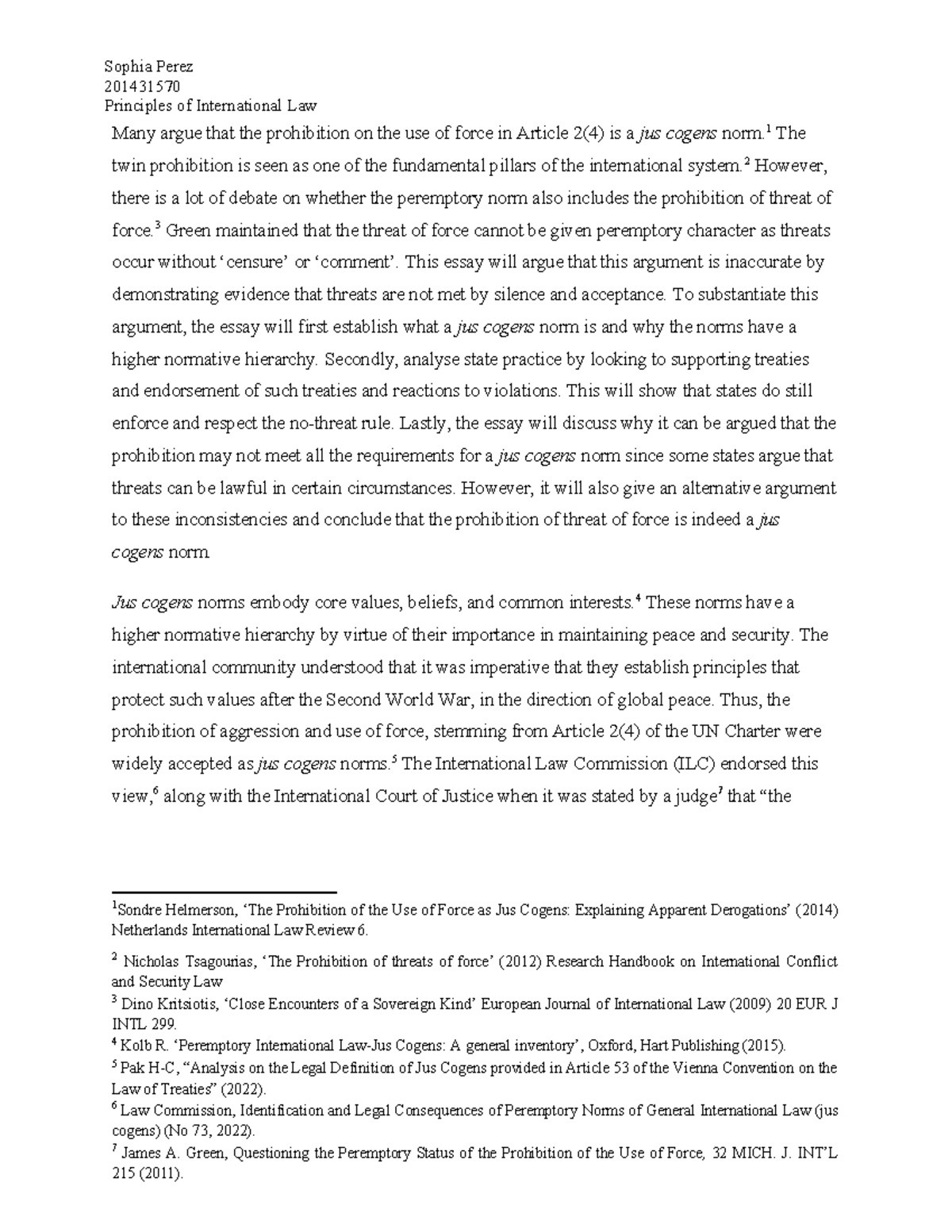 International Law: Answer on the threat of force and jus cogens (Grade ...