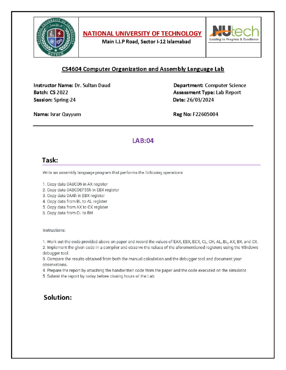 LAB4 - its practical - CS4604 Computer Organization and Assembly Language Lab Instructor Name ...