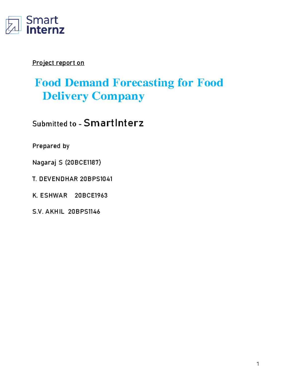 Smart Internz Report (1) - Project report on Food Demand Forecasting for Food Delivery Company ...