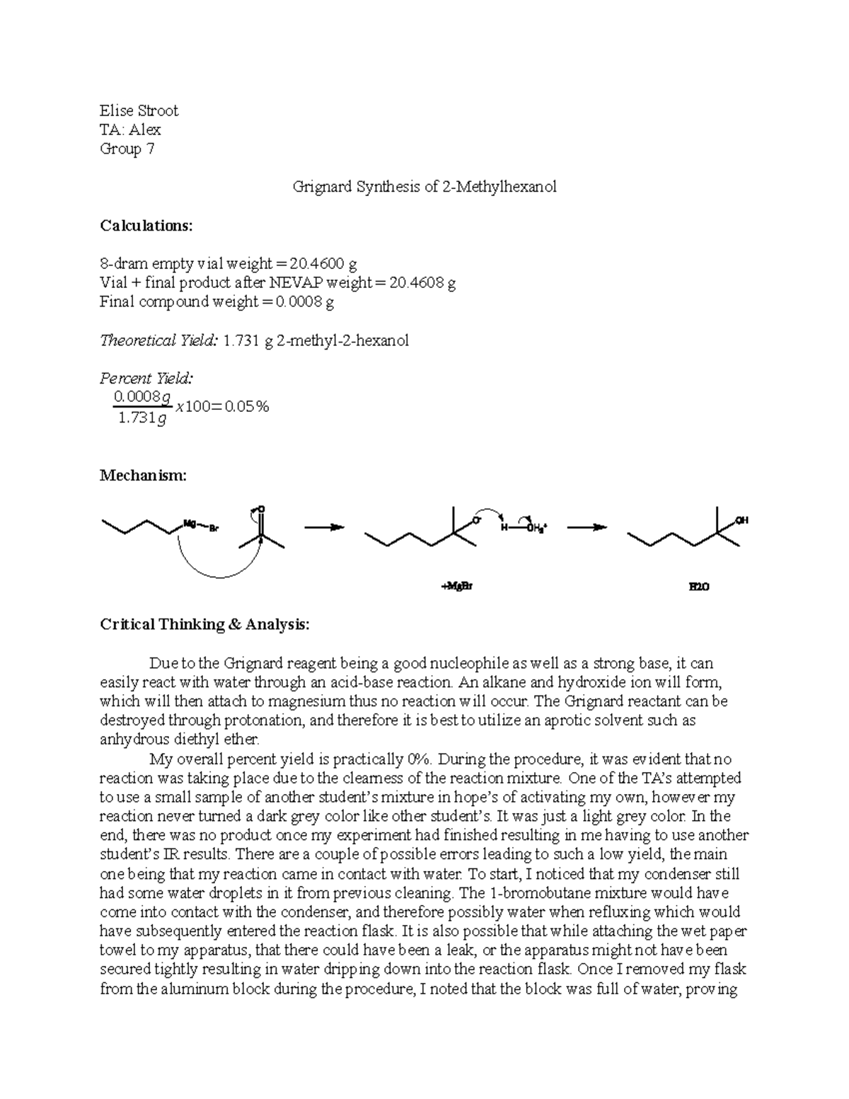 Post Lab 3 - Post Lab 3 - Elise Stroot TA: Alex Group 7 Grignard ...