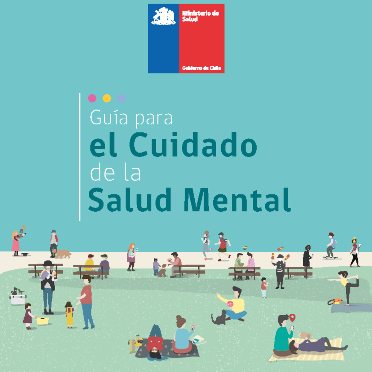 2019 - GUIA MINSAL - Guía para el cuidado de la Salud Mental Guía para el Cuidado de la Salud ...
