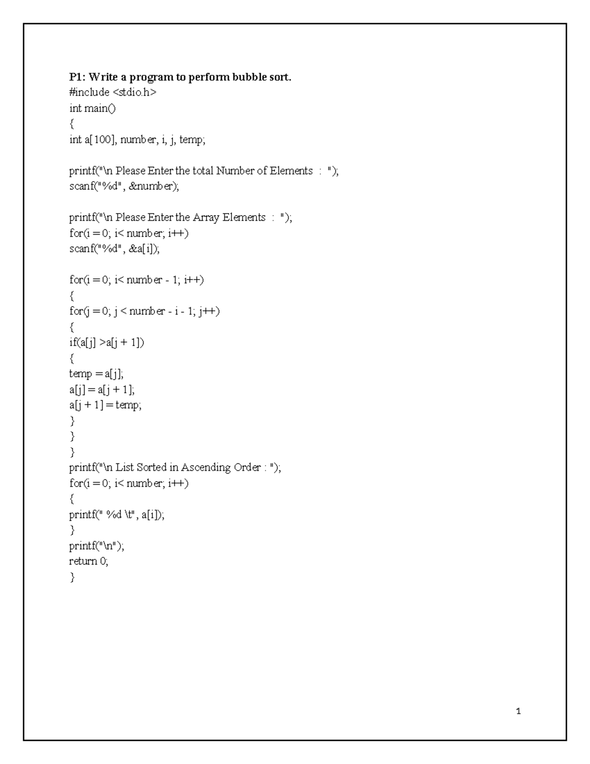 DSA file - P1: Write a program to perform bubble sort. #include int main() { int - Studocu